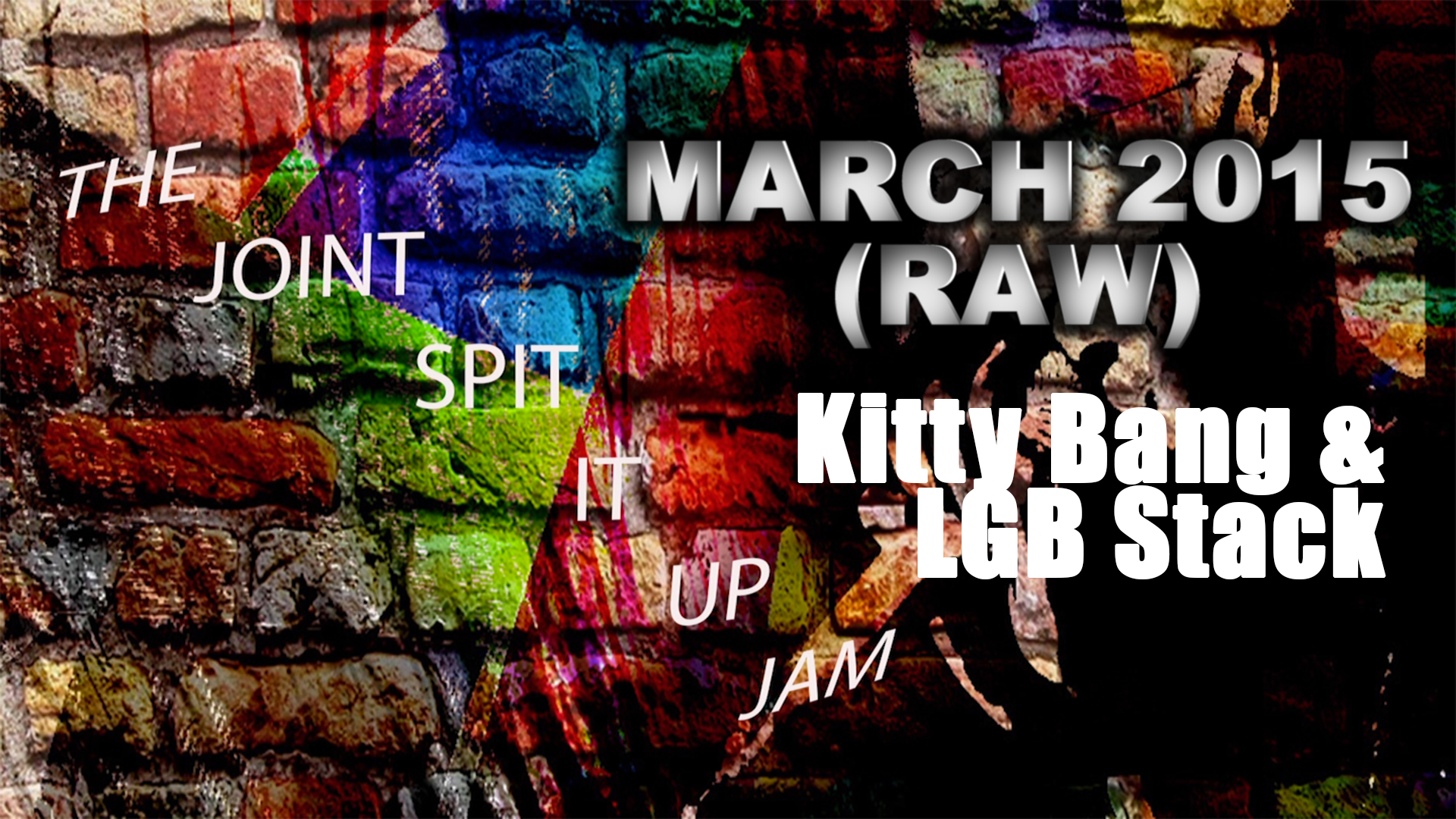 Joint Spit it Up Jam - Kitty Bang and LGB Stack | Denver Open Media