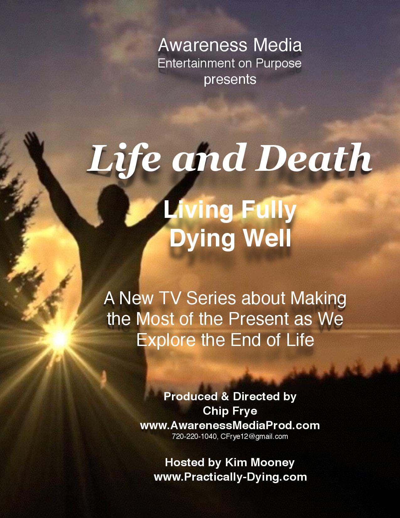 Life and Death - Episode 7 - Why Talk About Death and Dying? | Denver ...