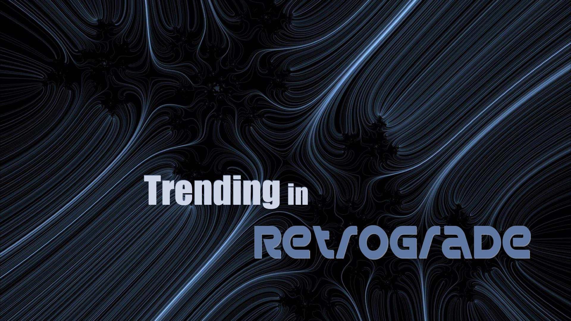 Trending in Retrograde | Denver Open Media
